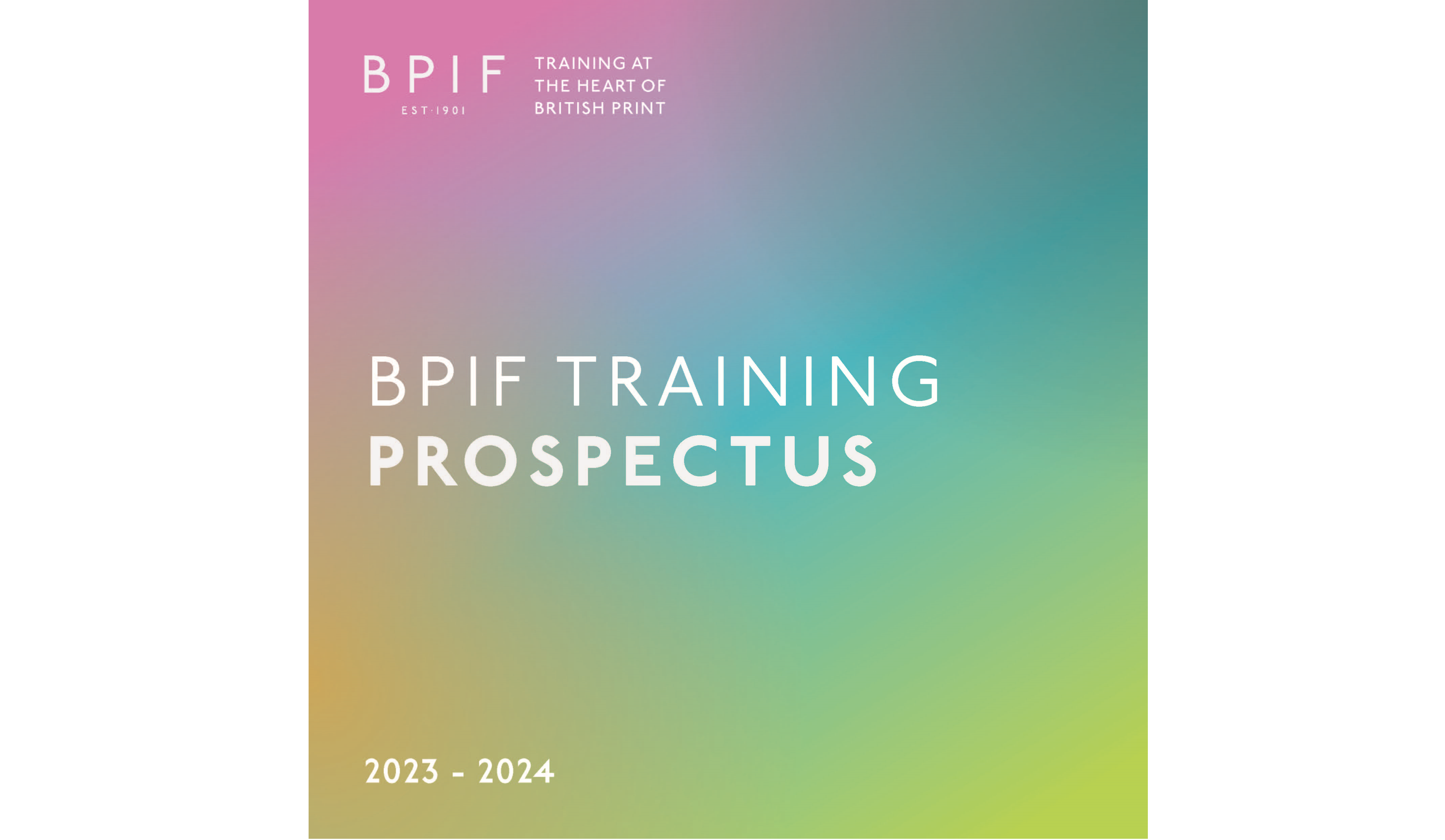 BPIF Training Announces New Training Prospectus for Print and Graphics ...