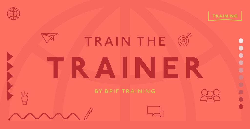 Workshops & Events Overview - BPIF Training