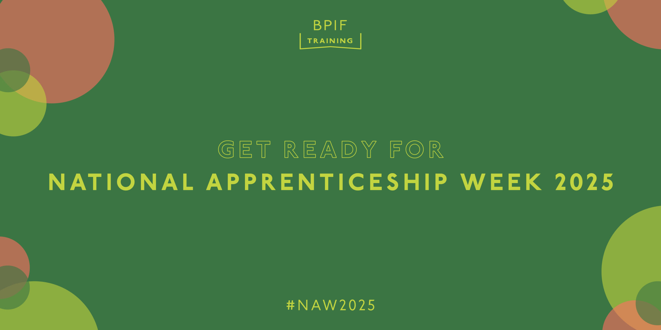 Get Ready For National Apprenticeship Week 2025 - BPIF Training