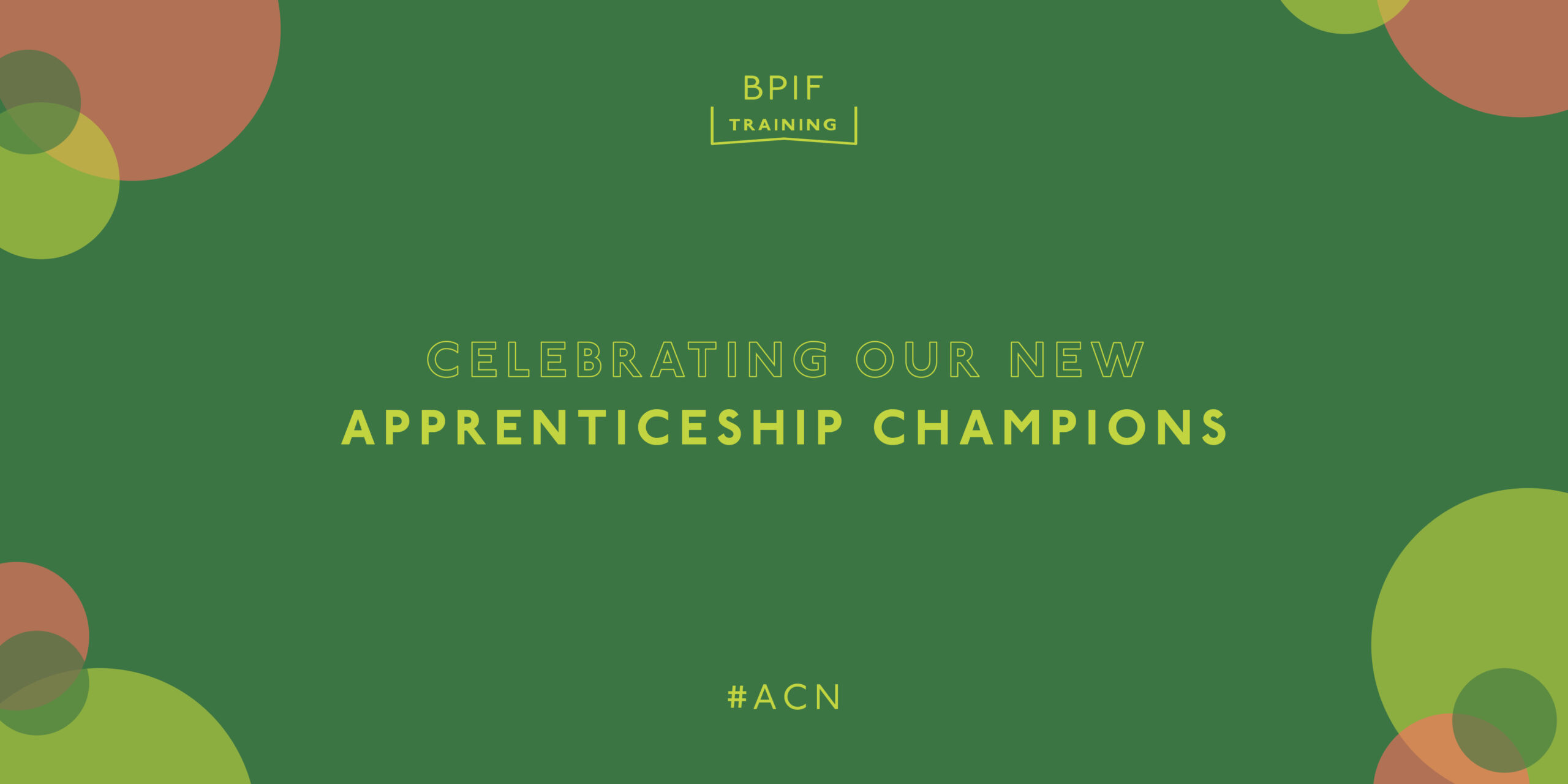 Celebrating Our New Apprenticeship Champions - BPIF Training